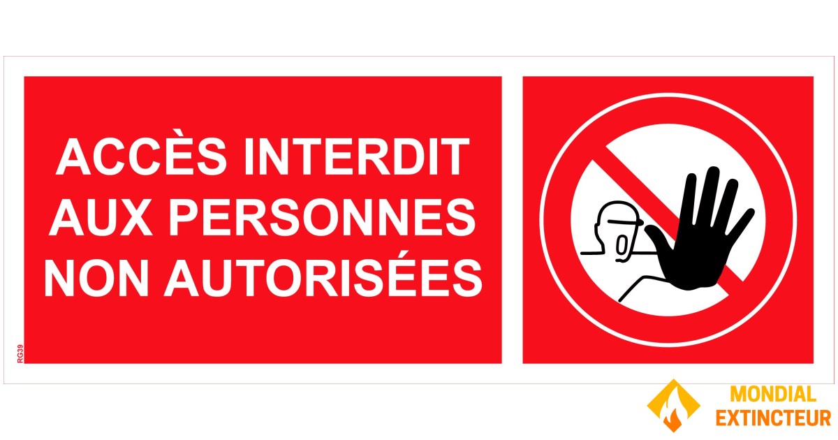 "No unauthorized access" sign PVC - 200x80 mm