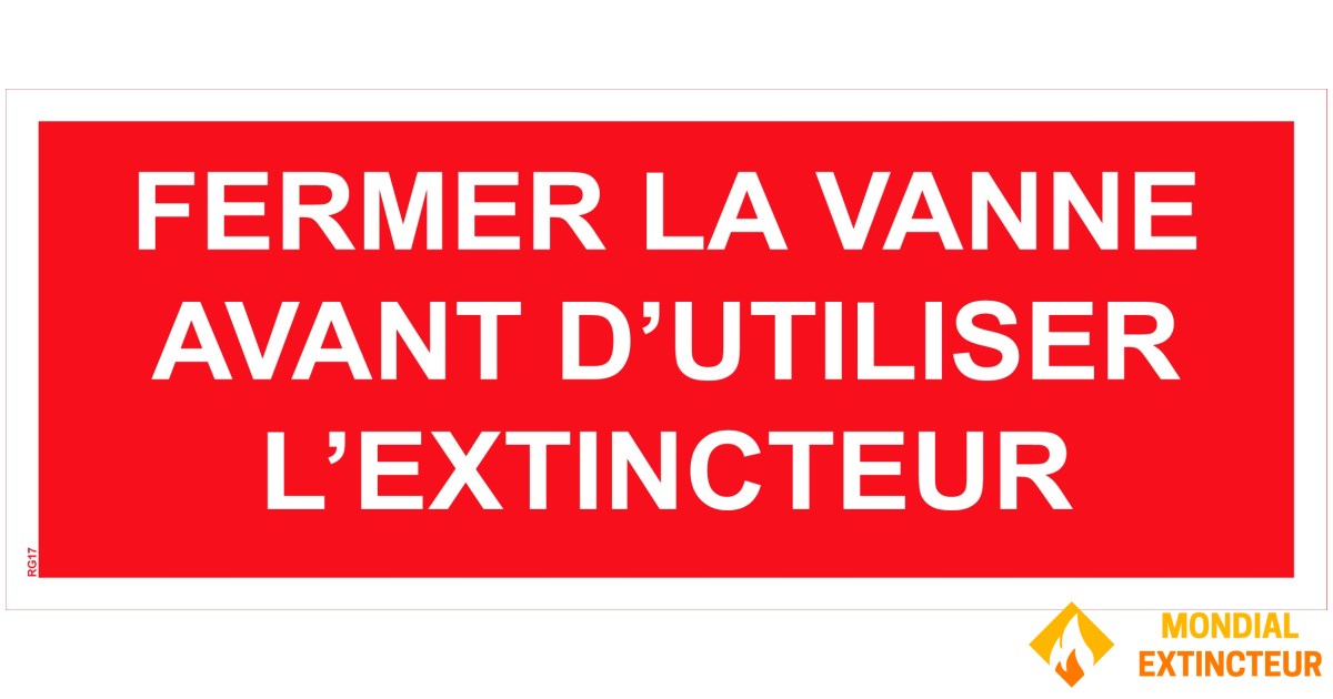 "Close valve to use extinguisher" sign PVC - 200x80 mm